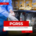 Modelos de PGRSS e como eles podem ajudar